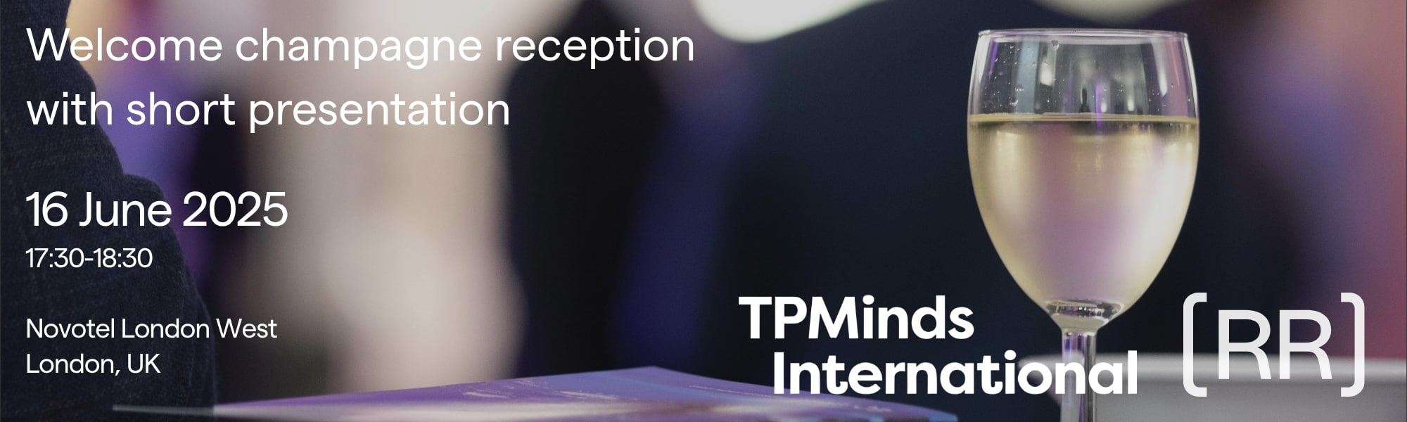 Welcome Champagne Reception with RoyaltyRange at the TP Minds ...